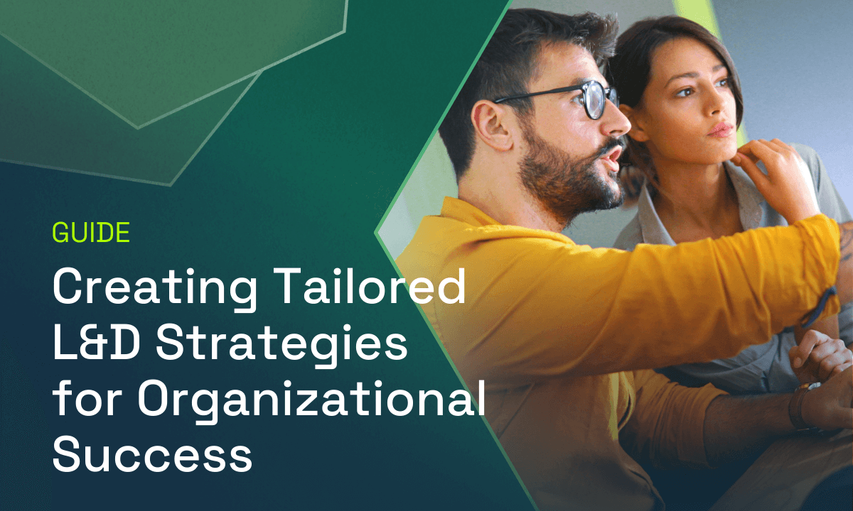 Deeper Signals | Creating Tailored L&D Strategies for Organizational Success